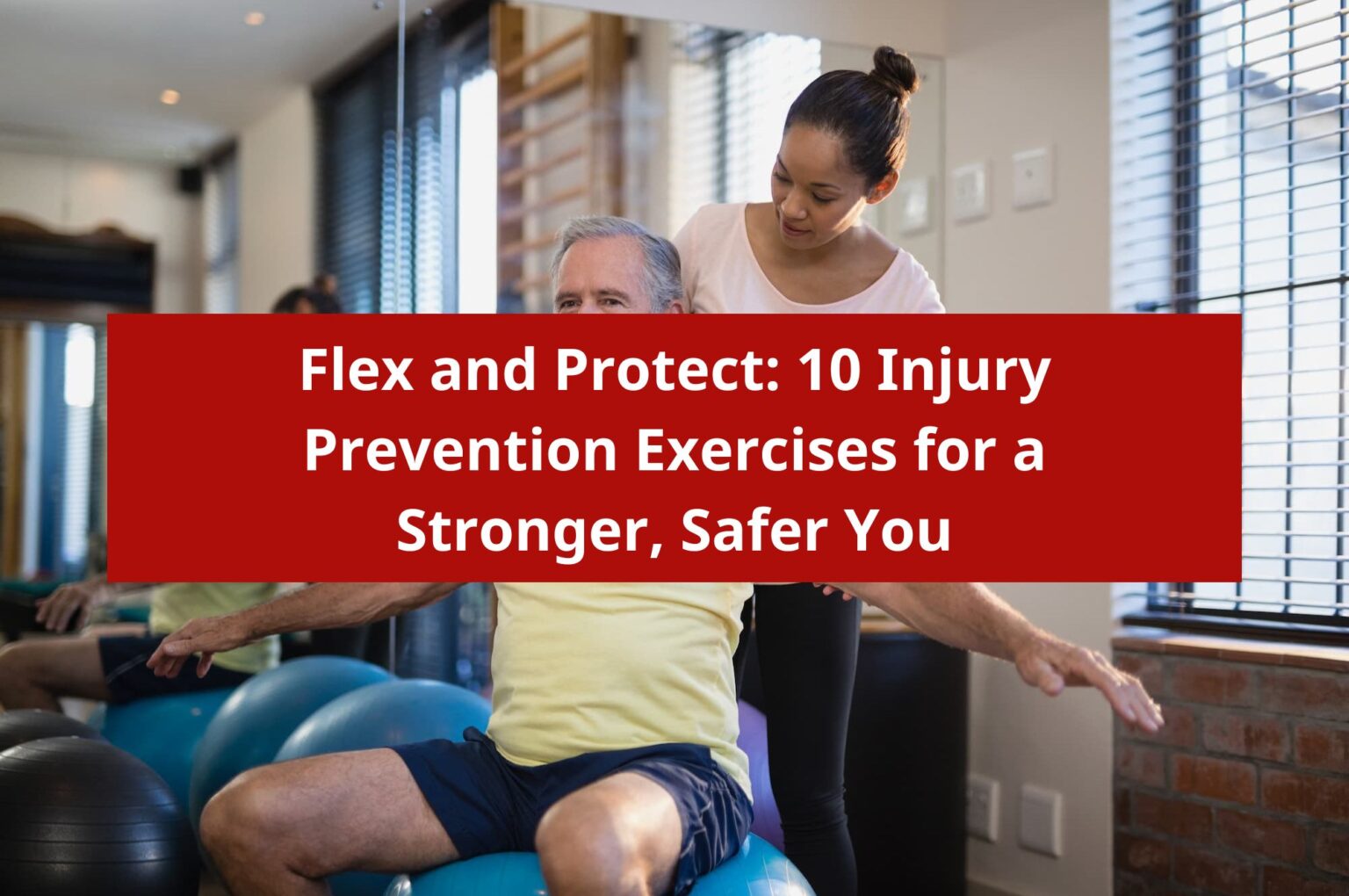10 Injury Prevention Exercises for a Stronger, Safer You - Clinica Real